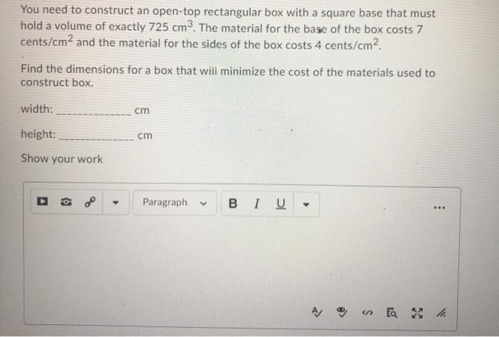 Solved You need to construct an open-top rectangular box | Chegg.com