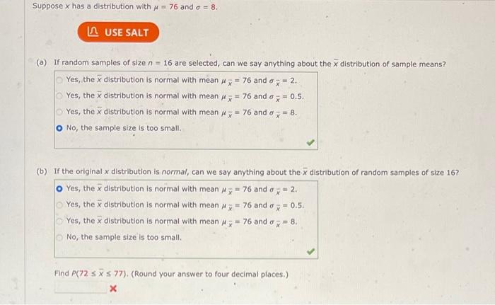 Solved Suppose x has a distribution with μ=76 and σ=8. (a) | Chegg.com