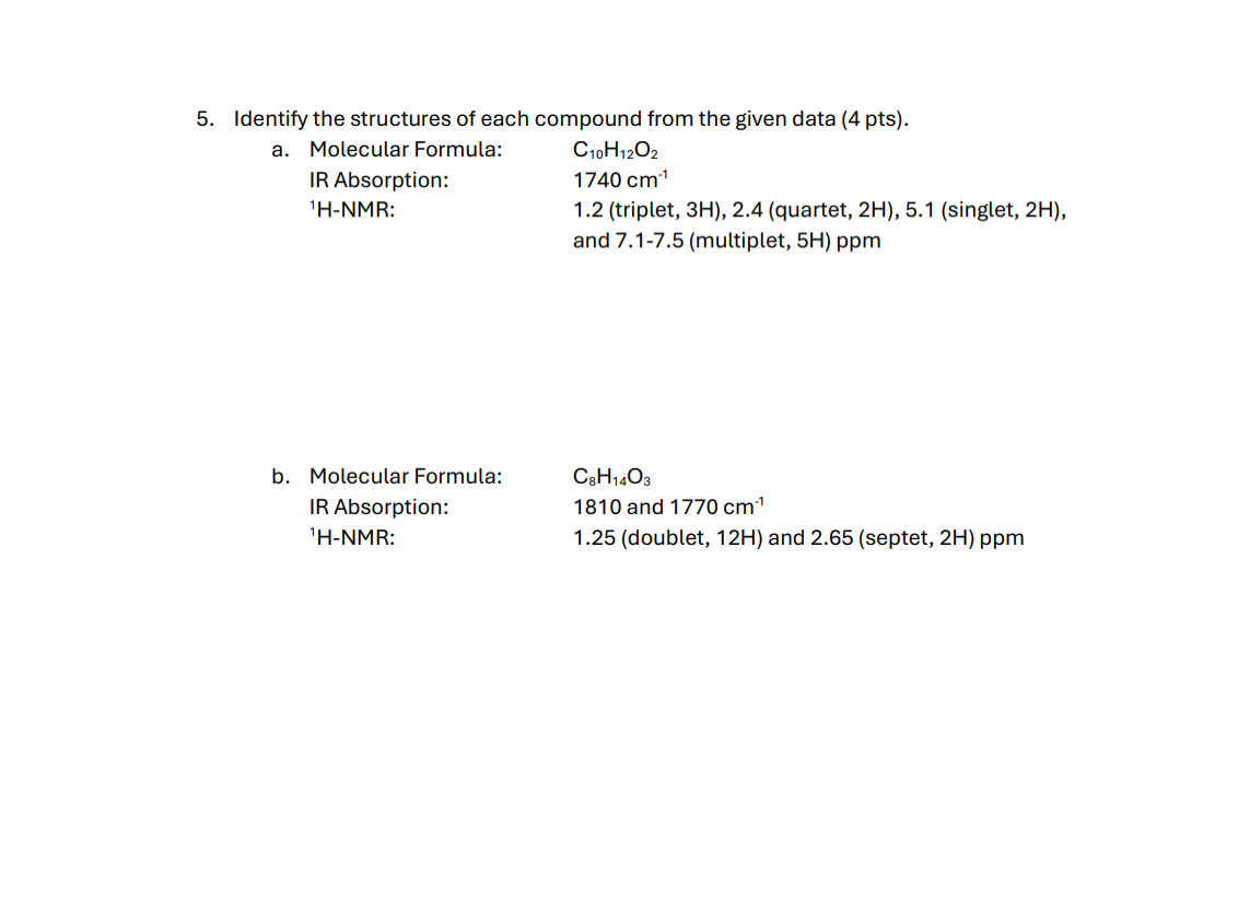 Solved Identify the structures of each compound from the | Chegg.com