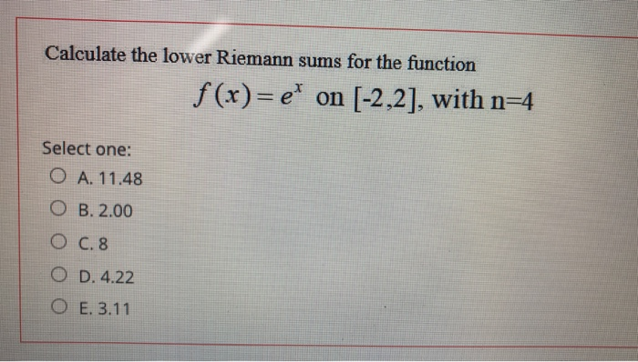 Solved Calculate the lower Riemann sums for the function | Chegg.com