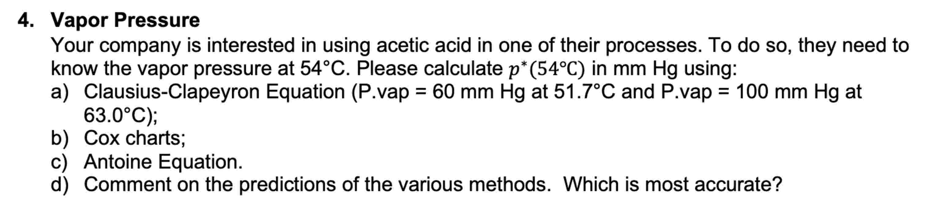 Solved Vapor Pressure Your company is interested in using | Chegg.com