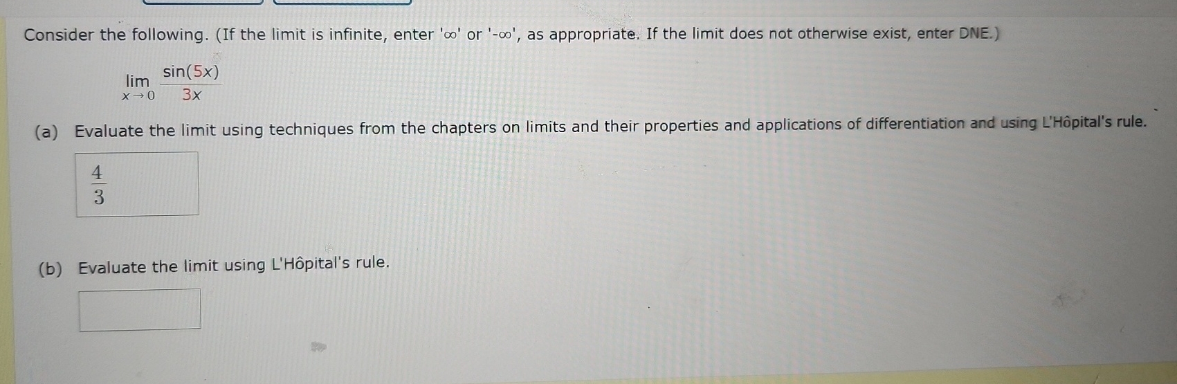 Solved Consider the following. (If the limit is infinite, | Chegg.com