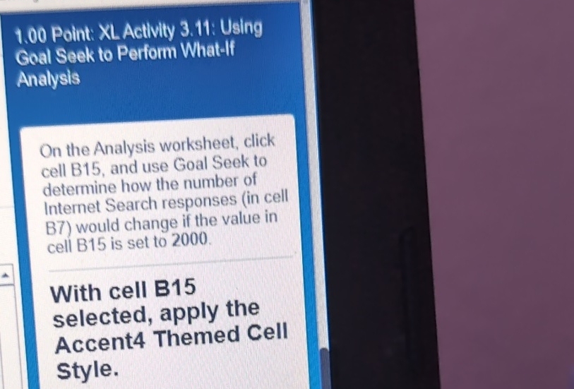 Solved 1.00 ﻿Point: XL Actlvily 3.11: Using Goal Seek to | Chegg.com