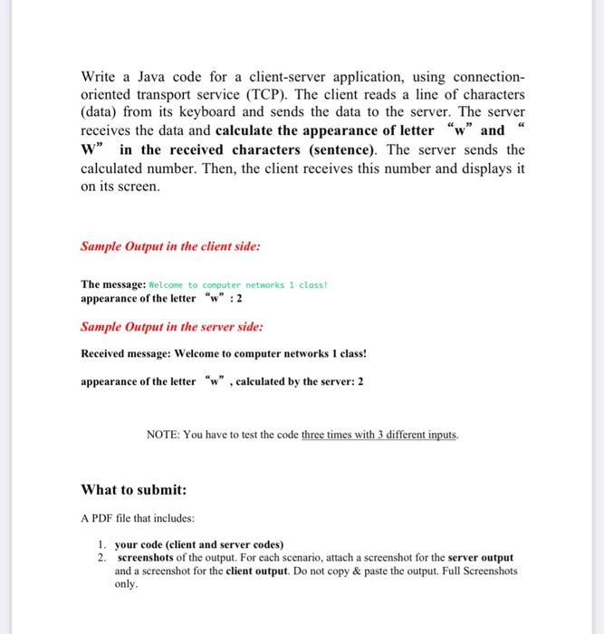 Solved Write a Java code for a client-server application, | Chegg.com