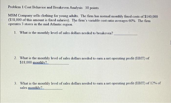 Solved Problem 1 Cost Behavior and Breakeven Analysis 10 | Chegg.com