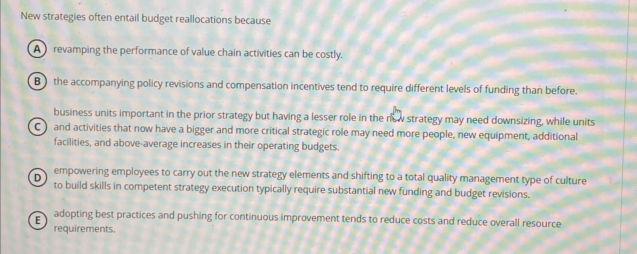 Solved New strategies often entail budget reallocations | Chegg.com