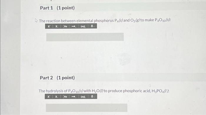 Solved Part 1 (1 point) The reaction between elemental | Chegg.com