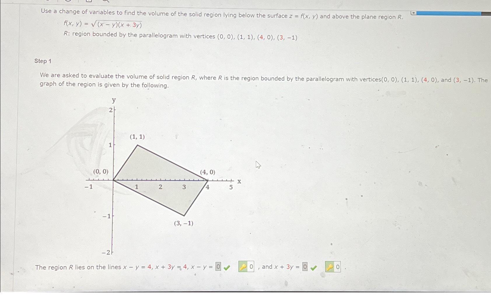 Solved • ﻿Use a change of variables to find the volume of | Chegg.com