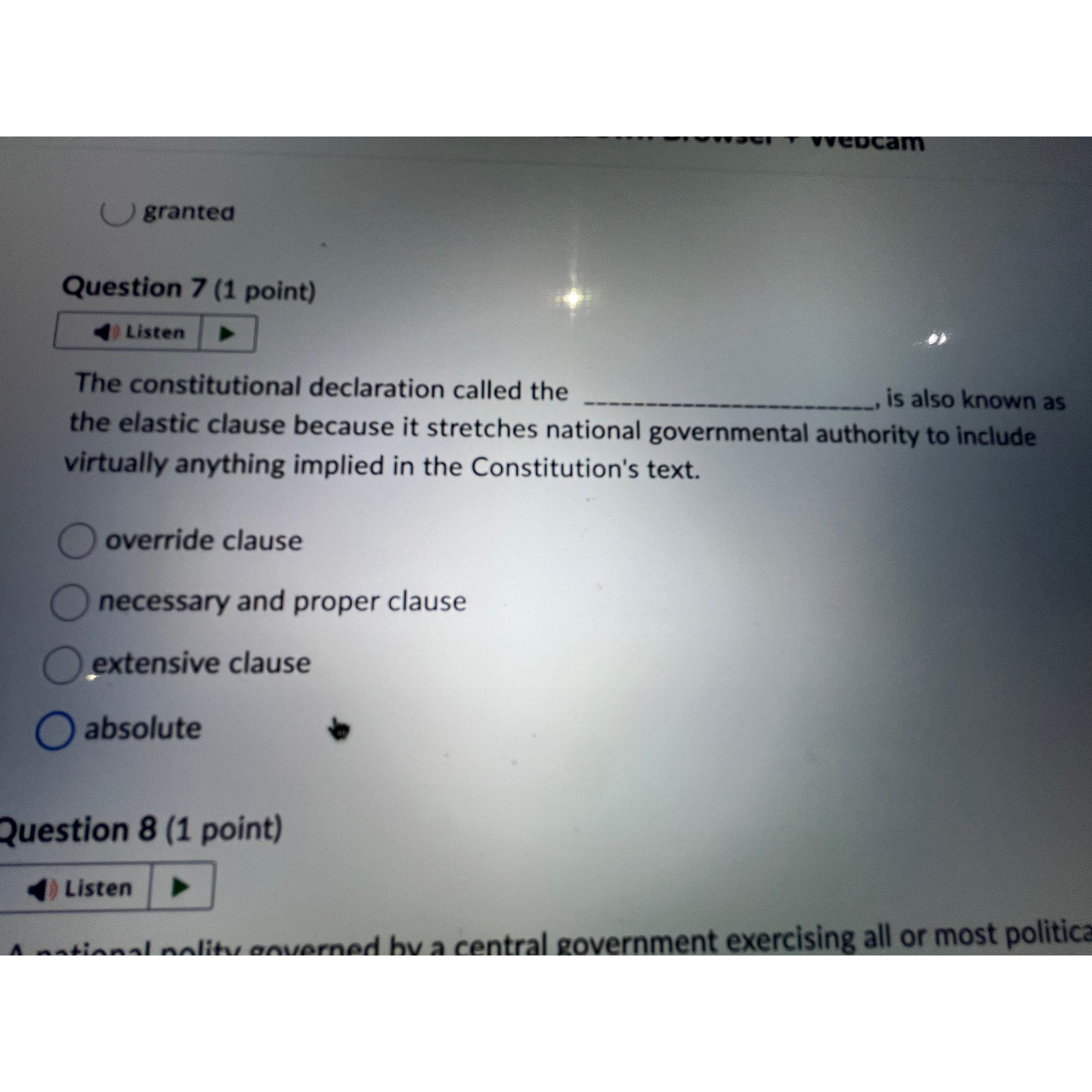Solved grantedQuestion 7 (1 ﻿point)ListenThe constitutional | Chegg.com