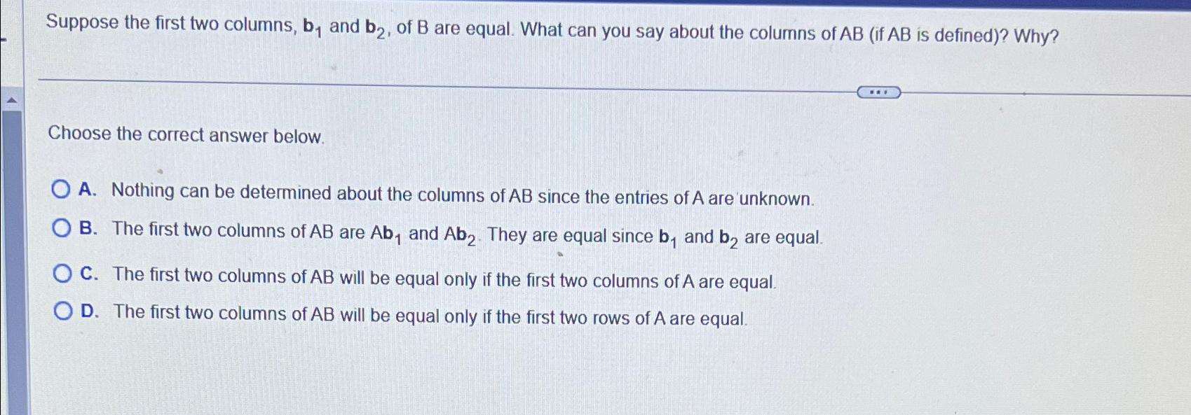 Solved Suppose the first two columns, b1 ﻿and b2, ﻿of B ﻿are | Chegg.com