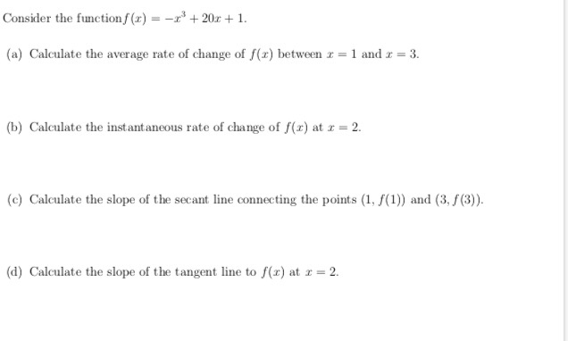 Solved Consider the functionf (1) = -2+20x +1. (a) Calculate | Chegg.com