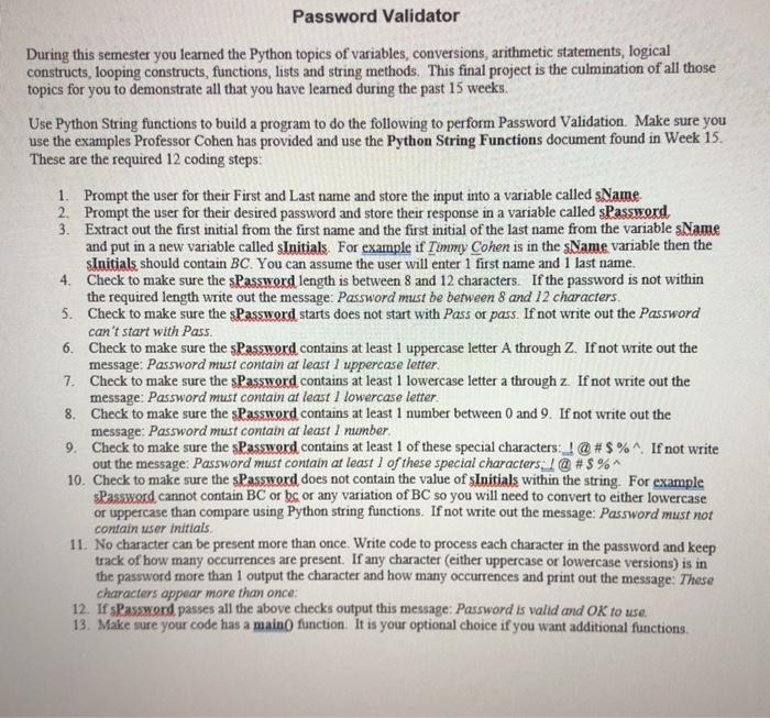 Solved Password Validator During this semester you learned | Chegg.com