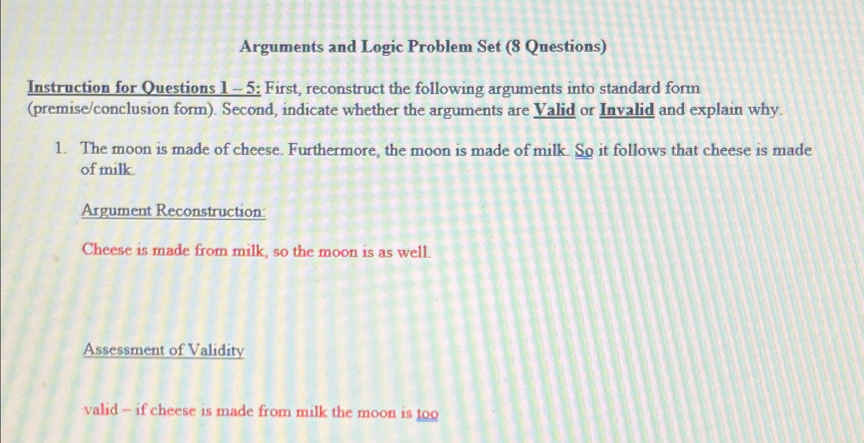 Solved Arguments and Logic Problem Set (8 | Chegg.com
