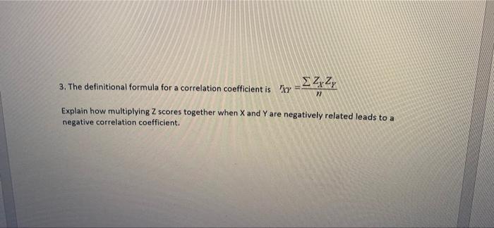 Solved 3. The definitional formula for a correlation | Chegg.com