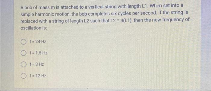 Solved A bob of mass m is attached to a vertical string with | Chegg.com