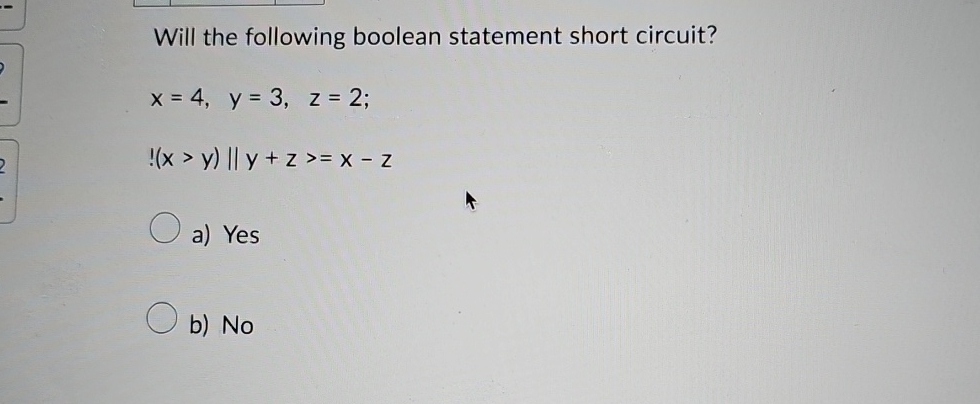 Will the following boolean statement short | Chegg.com