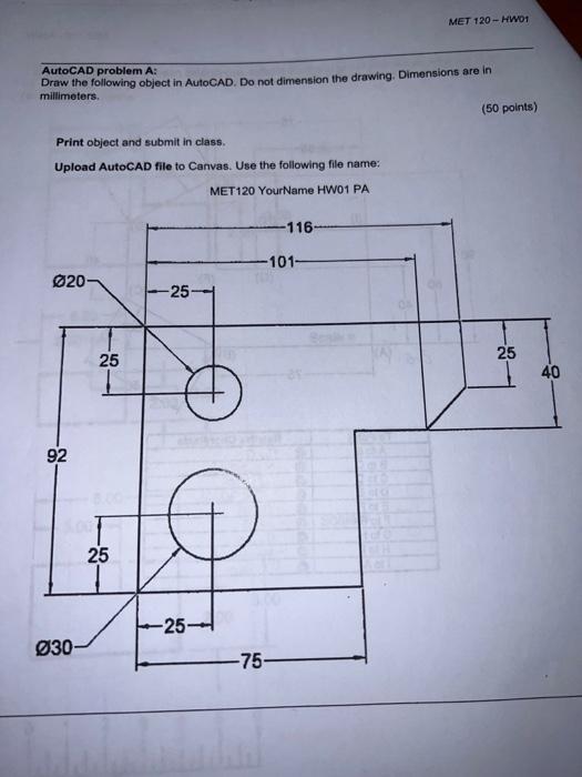 Solved AutoCAD problem A: Draw the following object in | Chegg.com
