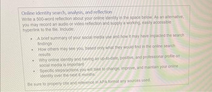 Online identity search, analysis, and reflection | Chegg.com