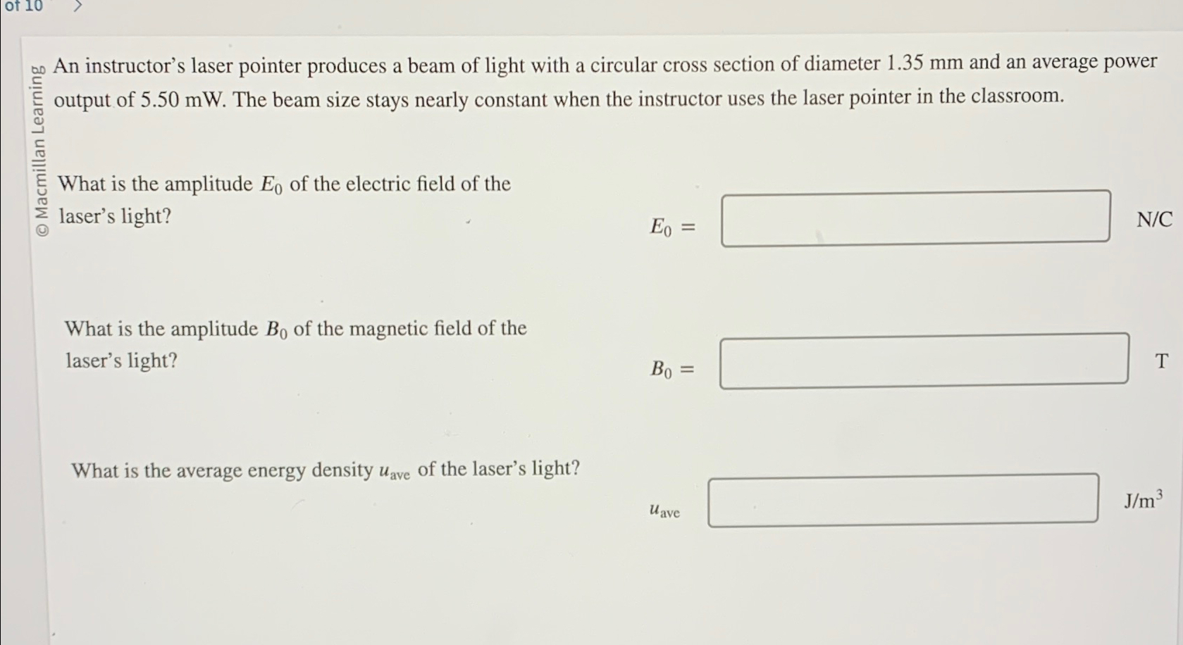 Solved no An instructor's laser pointer produces a beam of | Chegg.com