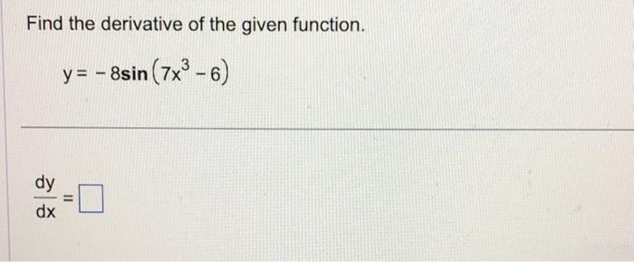 Solved Find the derivative of the given function. | Chegg.com