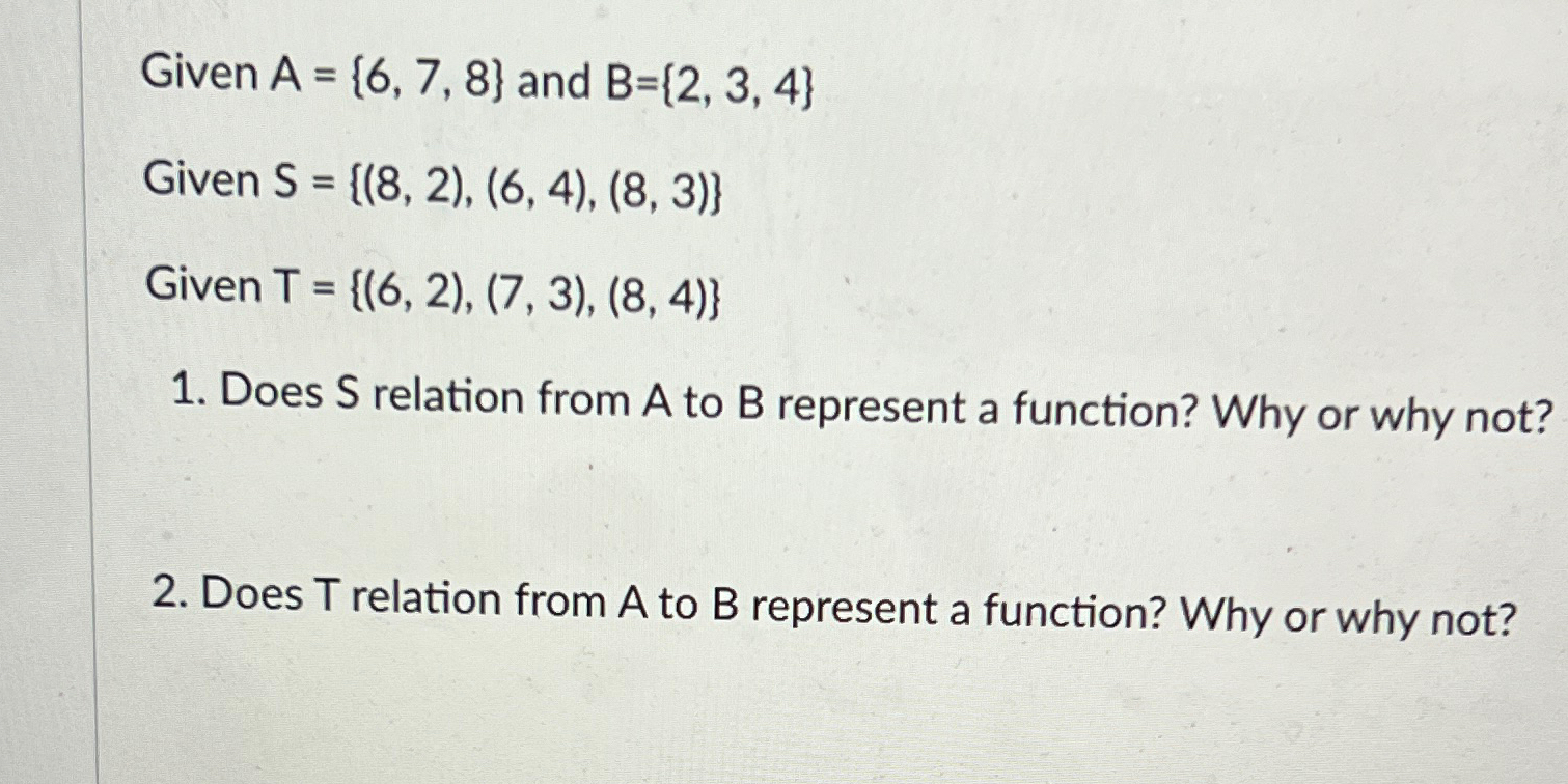 Solved Given A={6,7,8} ﻿and B={2,3,4}Given | Chegg.com