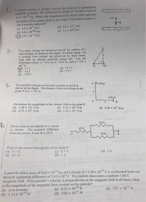 Solved A helium nucleus is located between the plates of a | Chegg.com