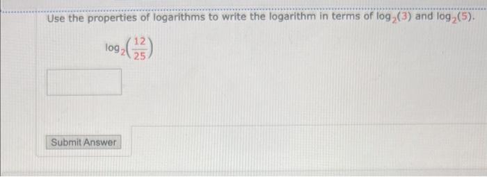 Solved Use the properties of logarithms to write the | Chegg.com