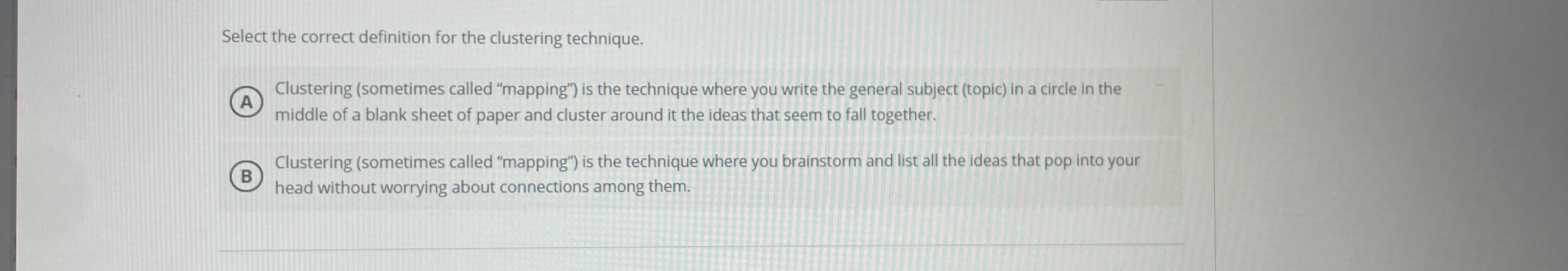 Solved Select the correct definition for the clustering | Chegg.com