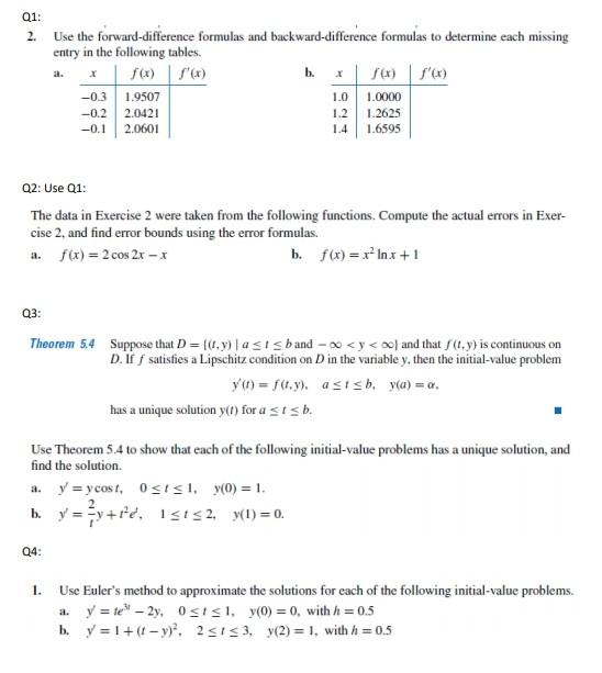 Solved Q1: 2. x Use the forward-difference formulas and | Chegg.com