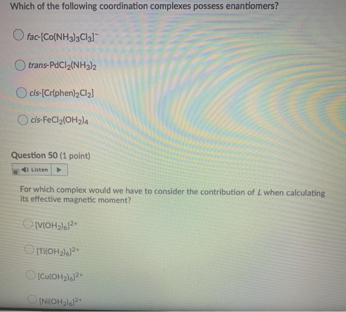 Solved Which of the following coordination complexes possess | Chegg.com