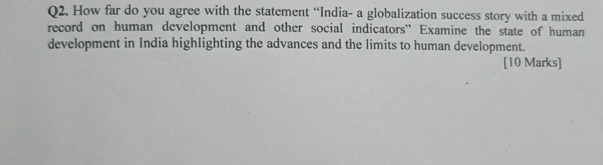 Solved Q2. ﻿How far do you agree with the statement "India- | Chegg.com