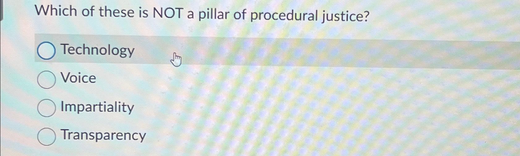 Solved Which of these is NOT a pillar of procedural | Chegg.com