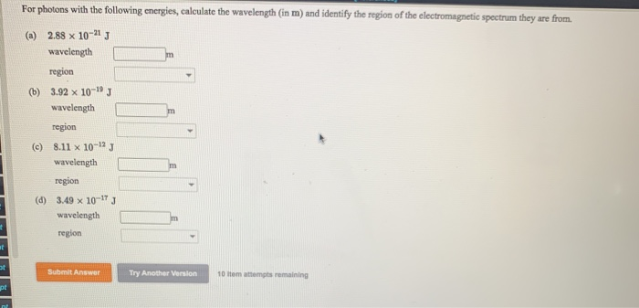 Solved For photons with the following energies, calculate | Chegg.com
