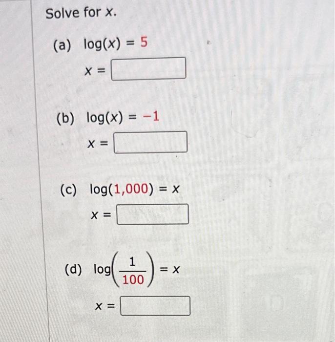 Solved Solve For X A Logx5 X B Logx−1 X C 