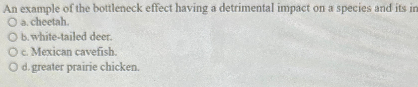 Solved An example of the bottleneck effect having a | Chegg.com