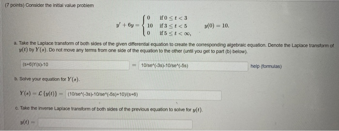 Solved (7 points) Consider the initial value problem O ifo | Chegg.com