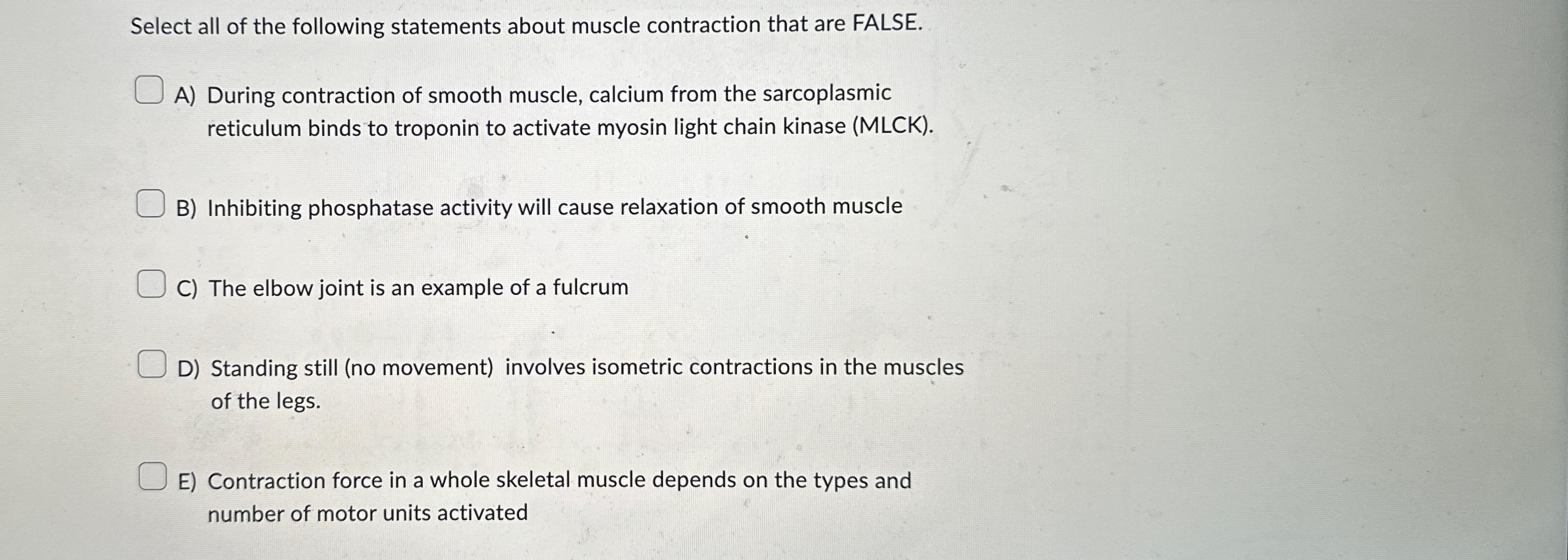 Solved Select all of the following statements about muscle | Chegg.com
