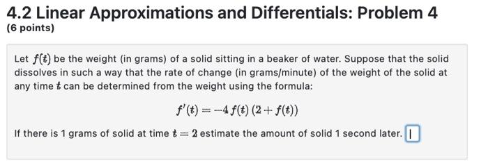 Solved 4 2 Linear Approximations And Differentials Problem