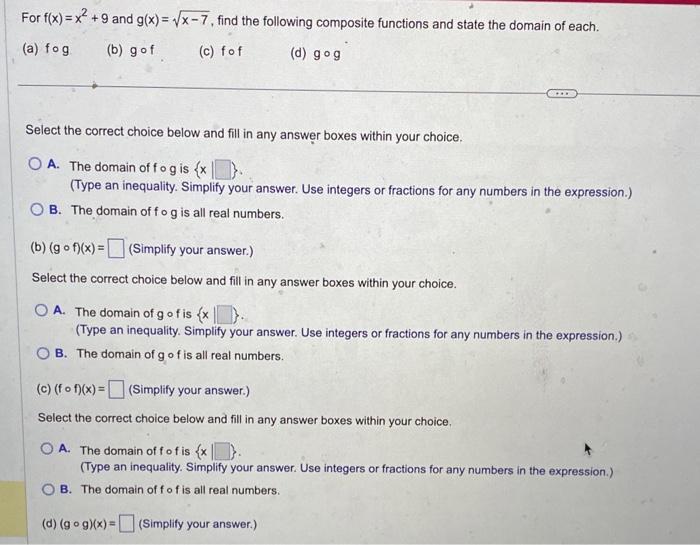 Solved For f(x)=x2+9 and g(x)=x−7, find the following | Chegg.com