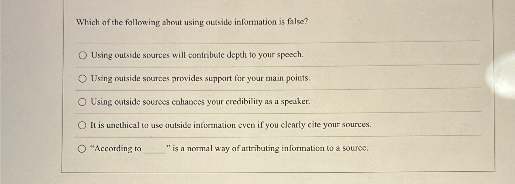 Solved Which of the following about using outside | Chegg.com