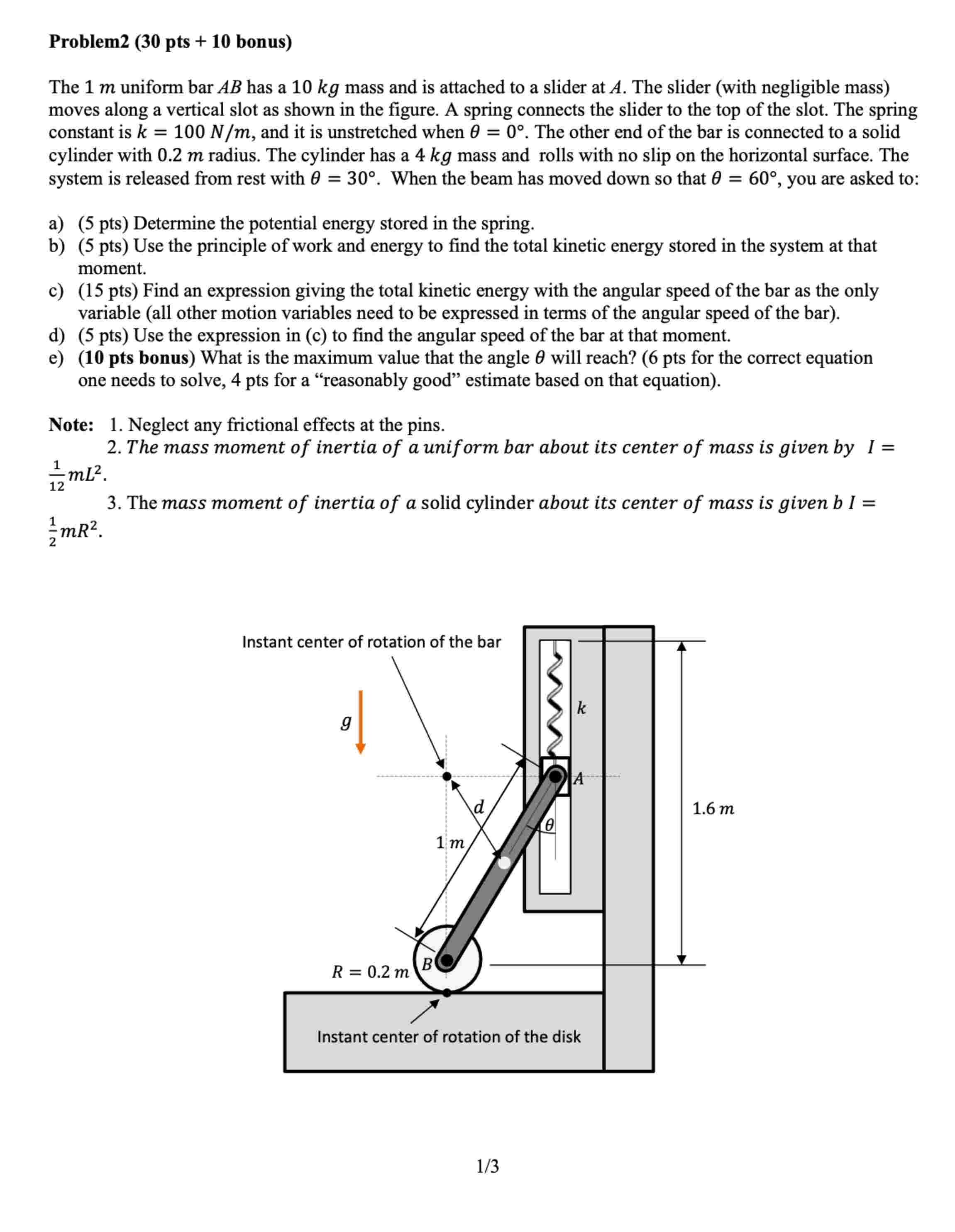 Solved Problem2 ( 30 ﻿pts +10 ﻿bonus) ﻿The 1 ﻿m uniform bar | Chegg.com