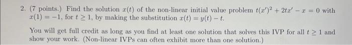 Solved 2. (7 points.) Find the solution x(t) of the | Chegg.com