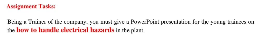 Solved Assignment Tasks: Being a Trainer of the company, you | Chegg.com