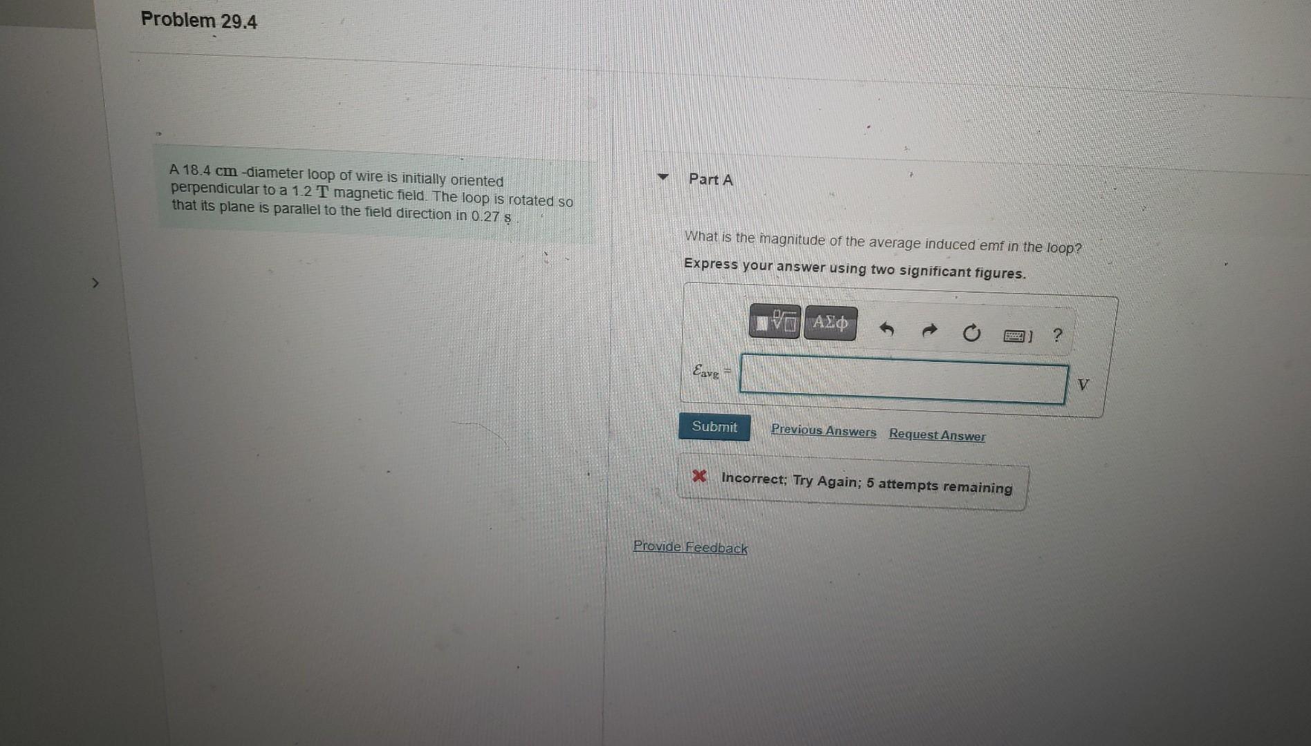 Solved A 18.4 cm-diameter loop of wire is initially oriented | Chegg.com