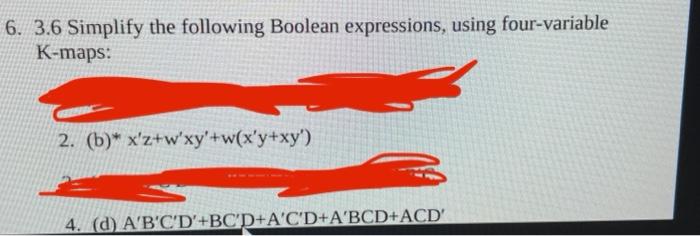 Solved 3.6 Simplify the following Boolean expressions, using | Chegg.com