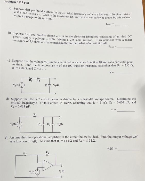 Solved Problem 5 (25 pts) a) Suppose that you build a | Chegg.com
