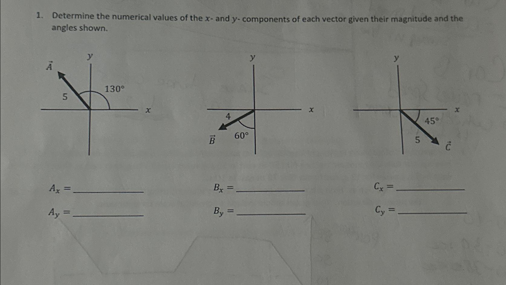 Solved Determine the numerical values of the x - and | Chegg.com