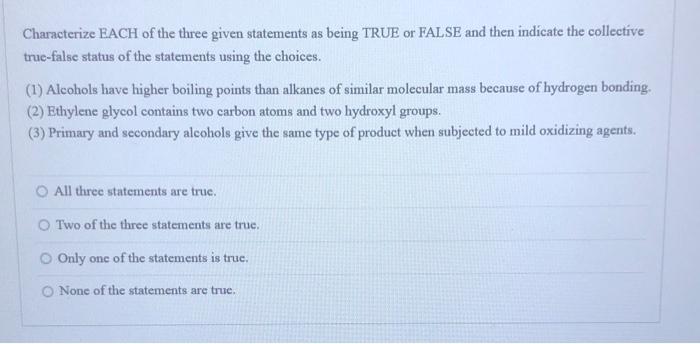 Solved Characterize EACH of the three given statements as | Chegg.com