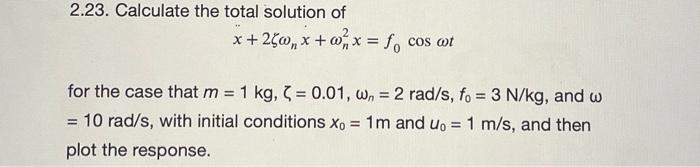 Solved 2.23. Calculate the total solution of | Chegg.com