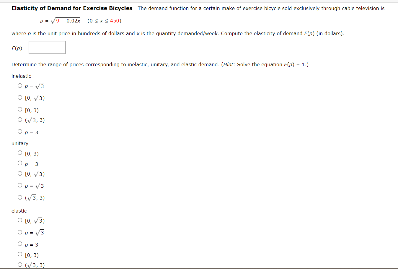 Solved Elasticity of Demand for Exercise Bicycles The demand | Chegg.com